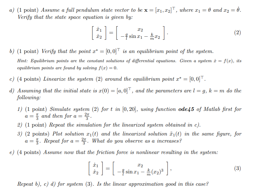 Problem 4 (Linearization and Simulation - 14 points). | Chegg.com