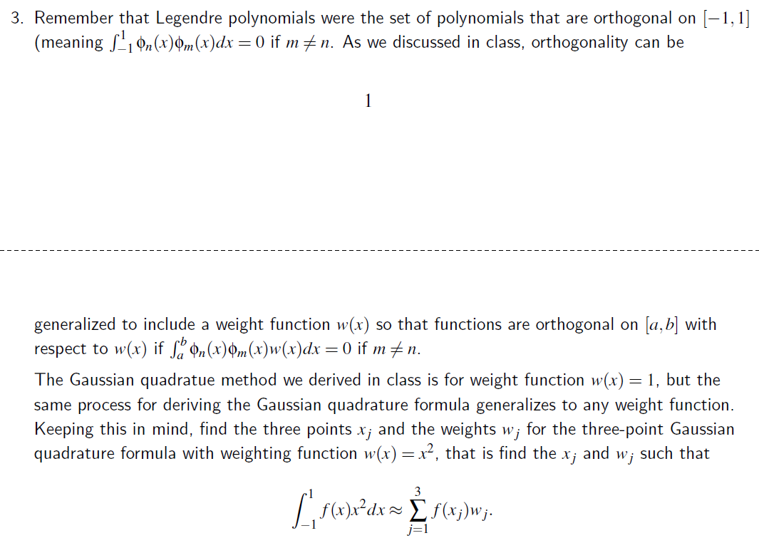 3. Remember that Legendre polynomials were the set of | Chegg.com