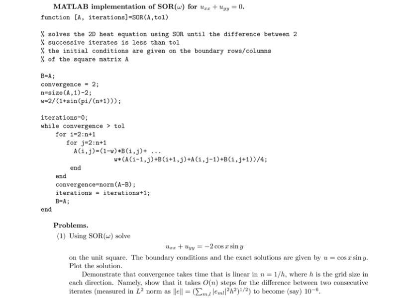 MATLAB implementation of SOR(ω) for uxx+uyy=0. | Chegg.com
