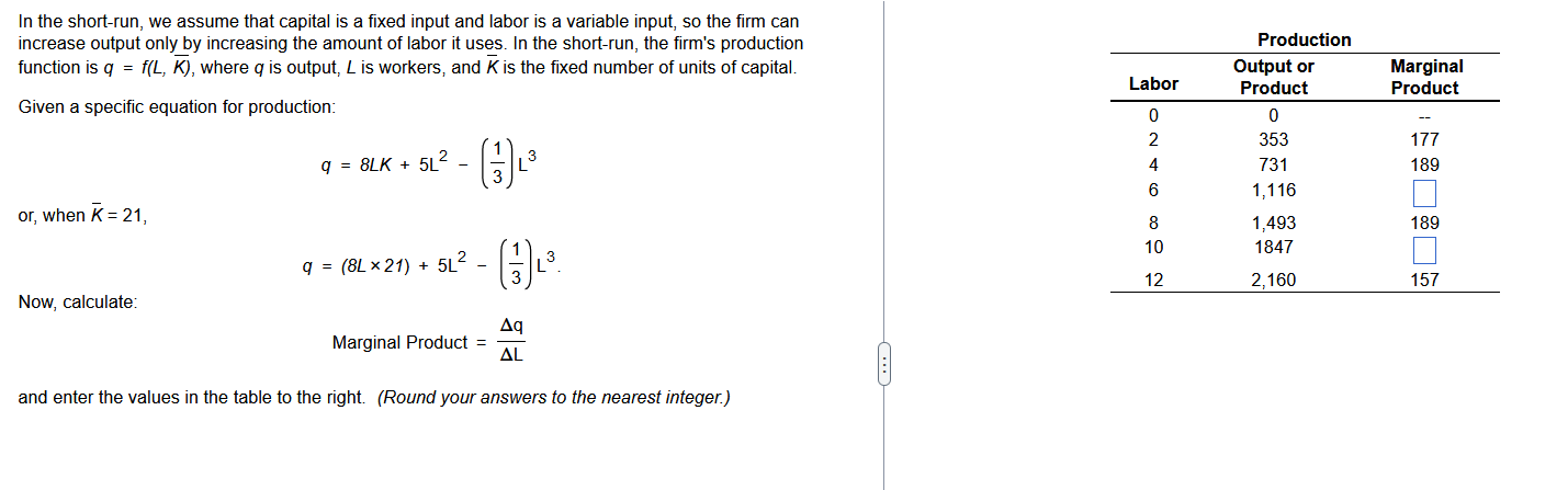 Solved In the short-run, we assume that capital is a fixed | Chegg.com