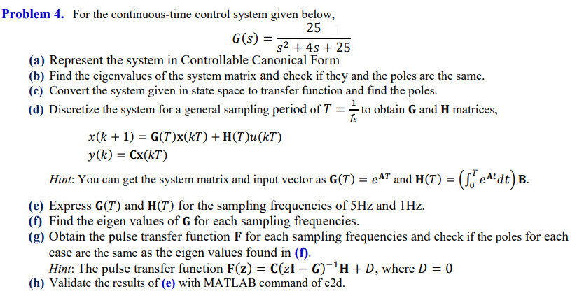 Solved Problem 4 For The Continuous Time Control System