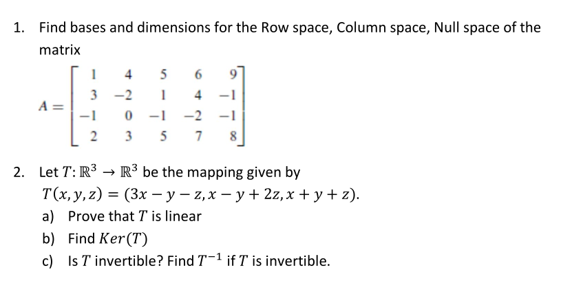 Solved 1. Find bases and dimensions for the Row space, | Chegg.com
