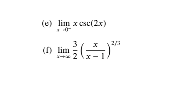 Solved can anyone help me solve for the limits of e and f, | Chegg.com