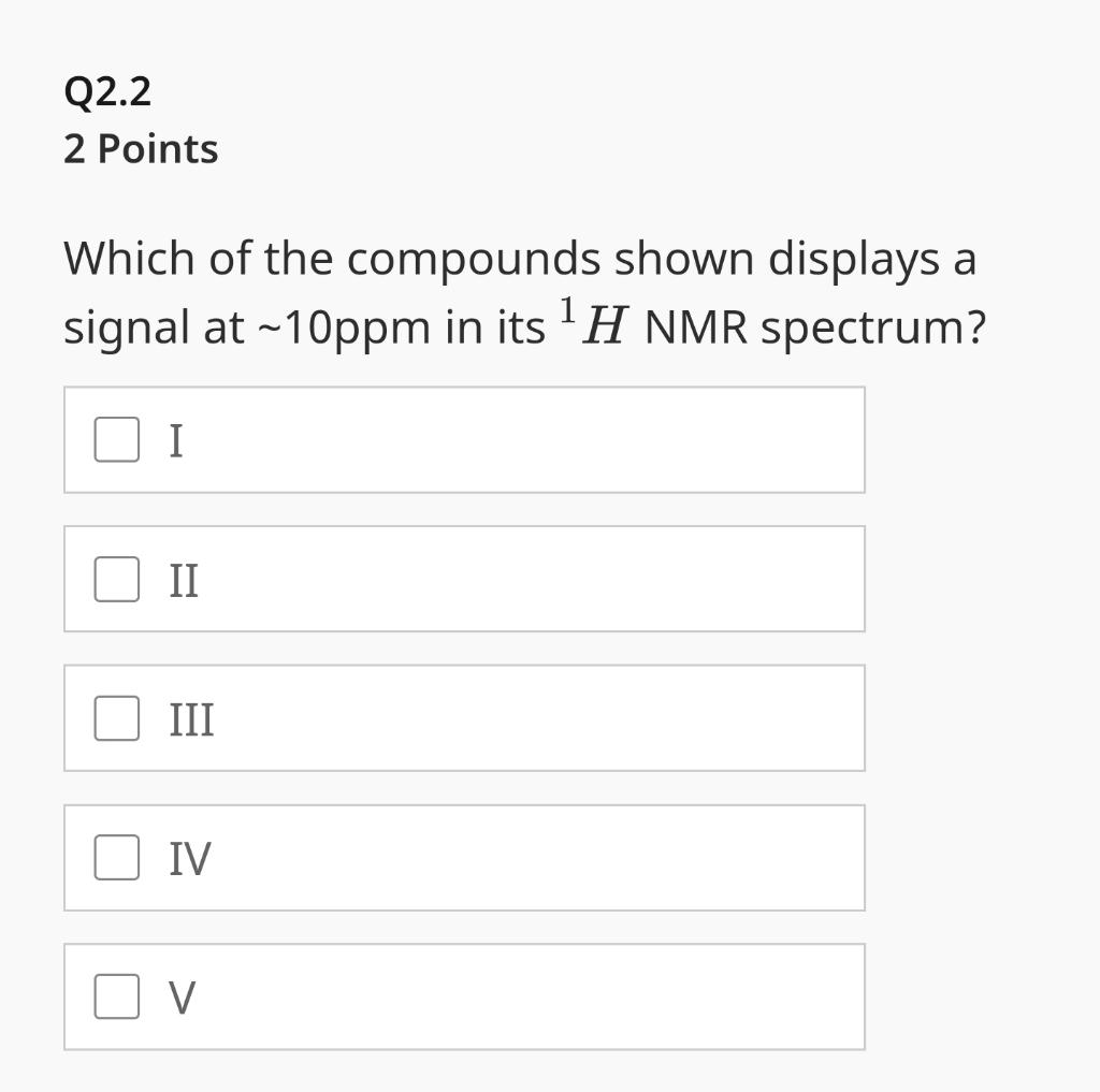 Solved Consider these 5 molecules: I IIWhich of the | Chegg.com