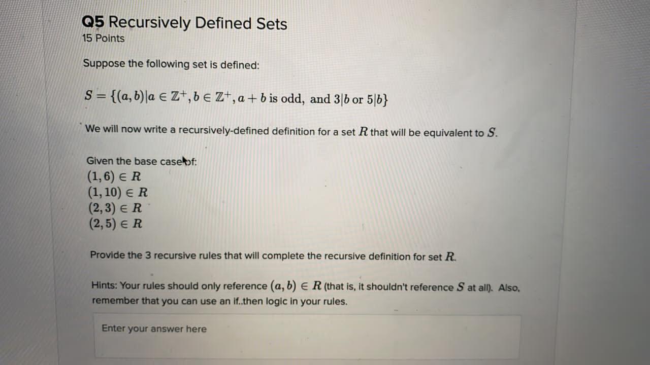 Solved Q5 Recursively Defined Sets 15 Points Suppose the | Chegg.com