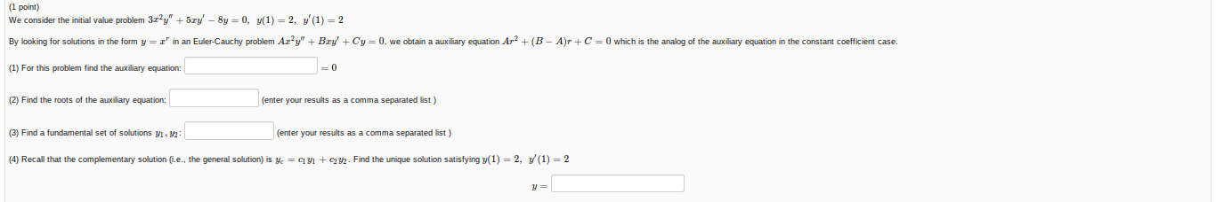 Solved (1 point) We consider the initial value problem | Chegg.com