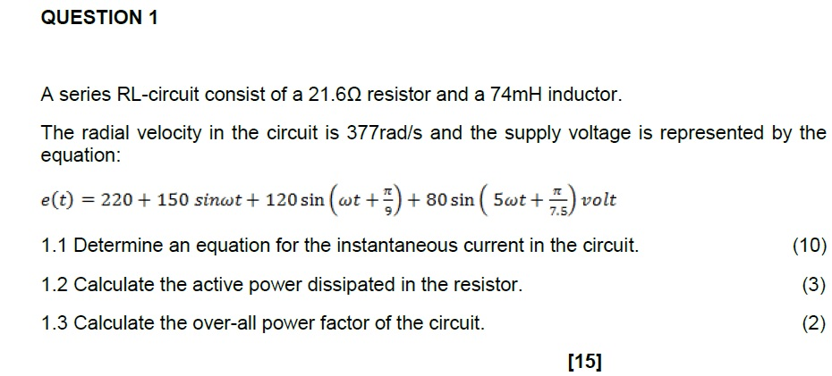 Solved QUESTION 1 A series RL-circuit consist of a | Chegg.com