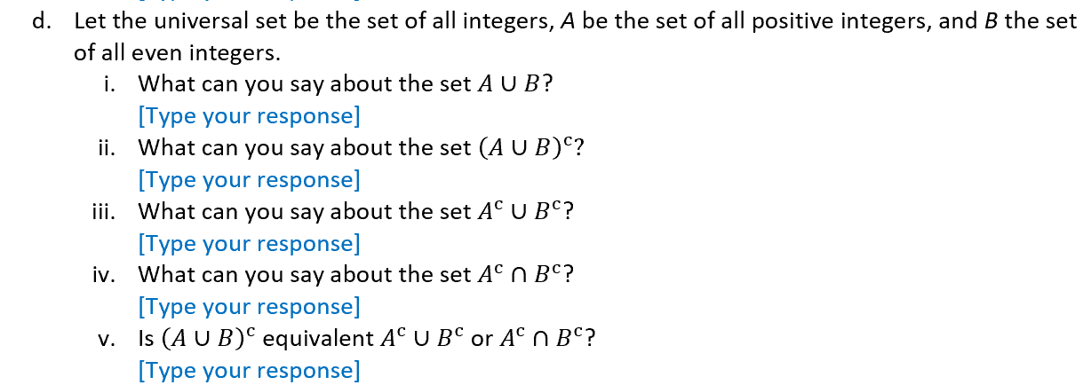 Solved d. Let the universal set be the set of all integers, | Chegg.com