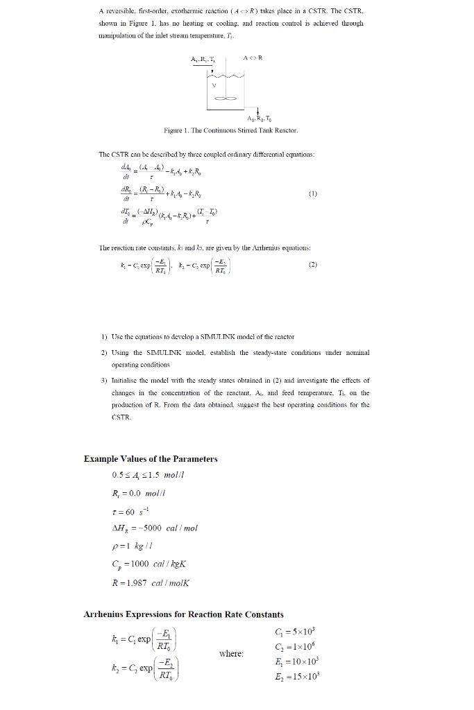 Solved A reversible, first-order, exothermic reaction ( A⇔R | Chegg.com