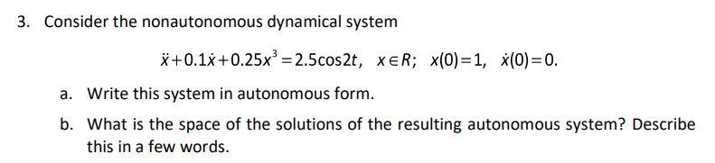 3. Consider the nonautonomous dynamical system | Chegg.com
