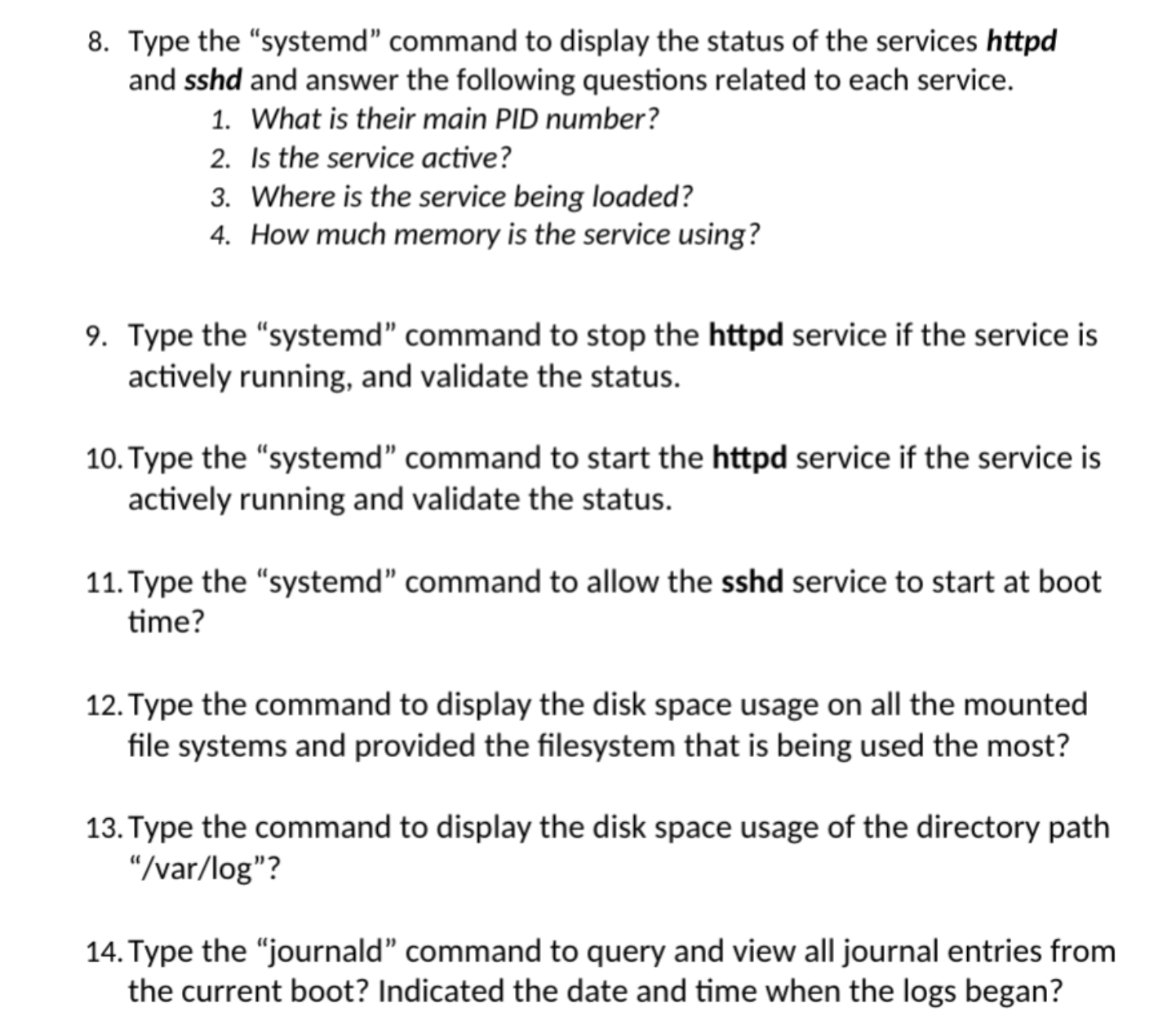 Solved 8. Type the "systemd" command to display the status | Chegg.com