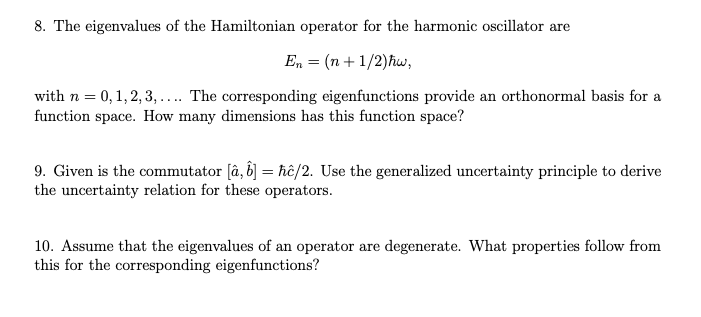Solved 8. The eigenvalues of the Hamiltonian operator for | Chegg.com