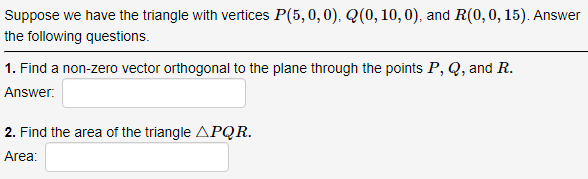 Solved Suppose we have the triangle with vertices | Chegg.com