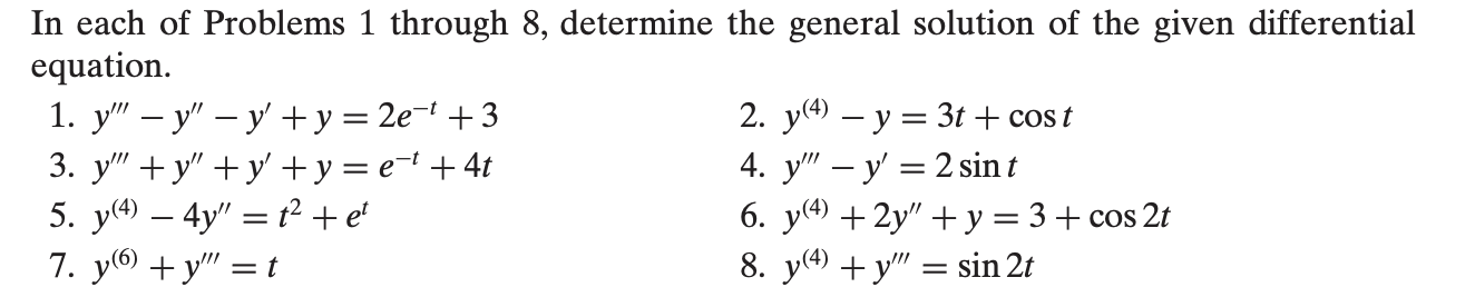 Solved In each of Problems 1 through 8, determine the | Chegg.com