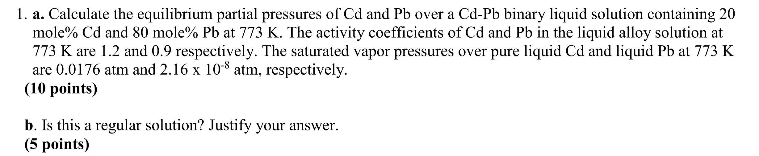 Solved 1. a. Calculate the equilibrium partial pressures of | Chegg.com