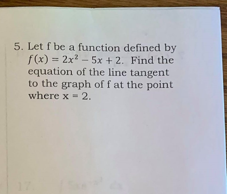Solved 5. Let f be a function defined by f (x) 2x2-5x + 2. | Chegg.com