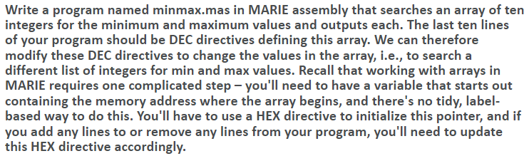 Solved Write a program named minmax.mas in MARIE assembly | Chegg.com