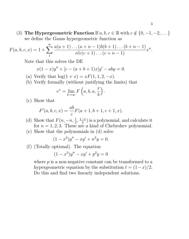 Solved 3 [0,-1,-2,...) (3) The Hypergeometric Function If a, | Chegg.com