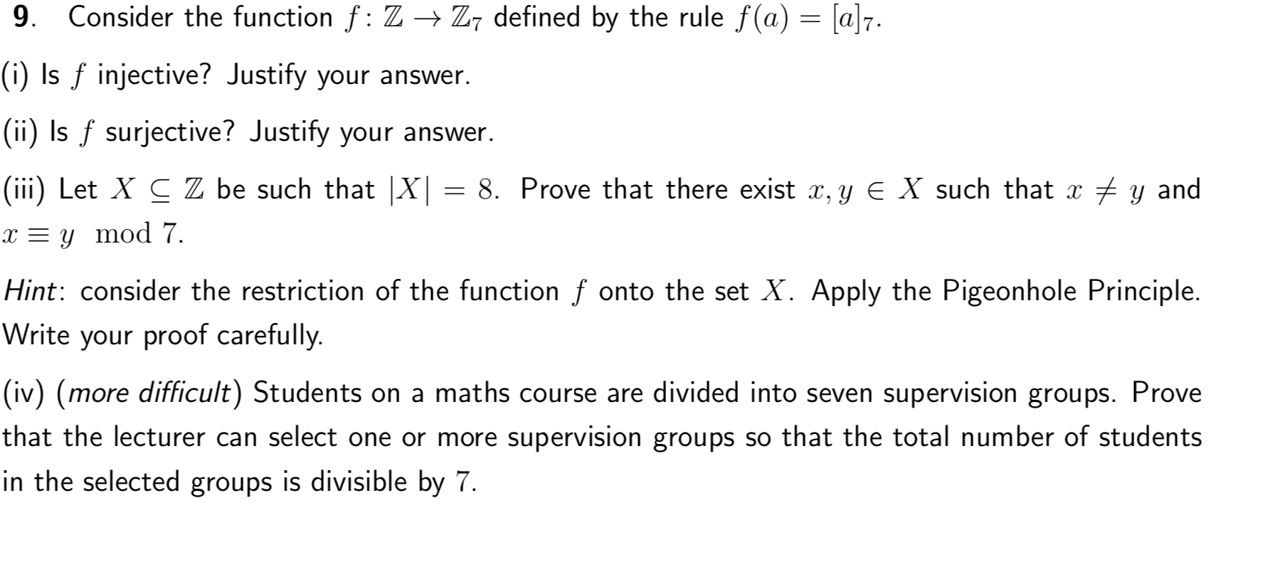 Solved 9. Consider the function f: Z+Z7 defined by the rule | Chegg.com