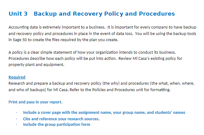 Unit 3 Backup and Recovery Policy and Procedures | Chegg.com