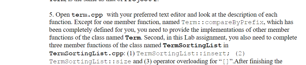 Solved 5. Open term.cpp with your preferred text editor and | Chegg.com
