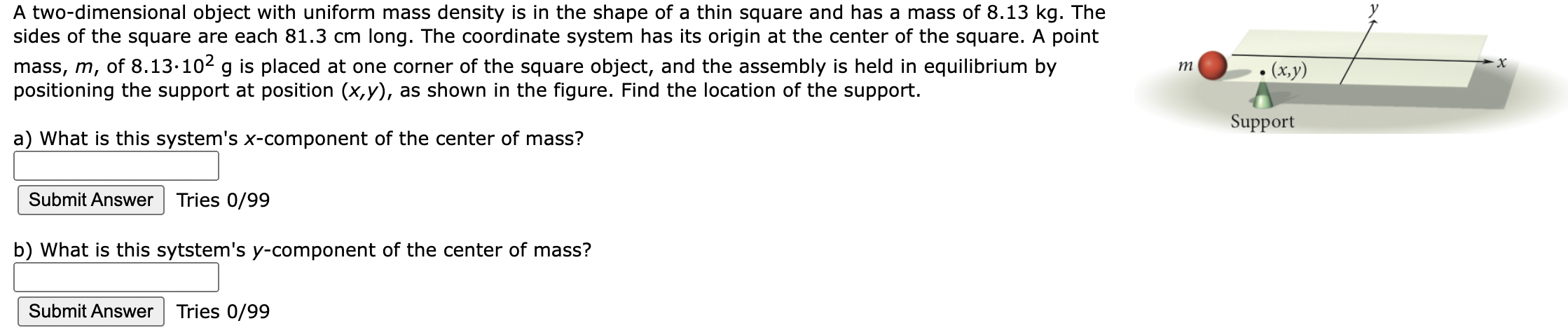 Solved A two-dimensional object with uniform mass density is | Chegg.com