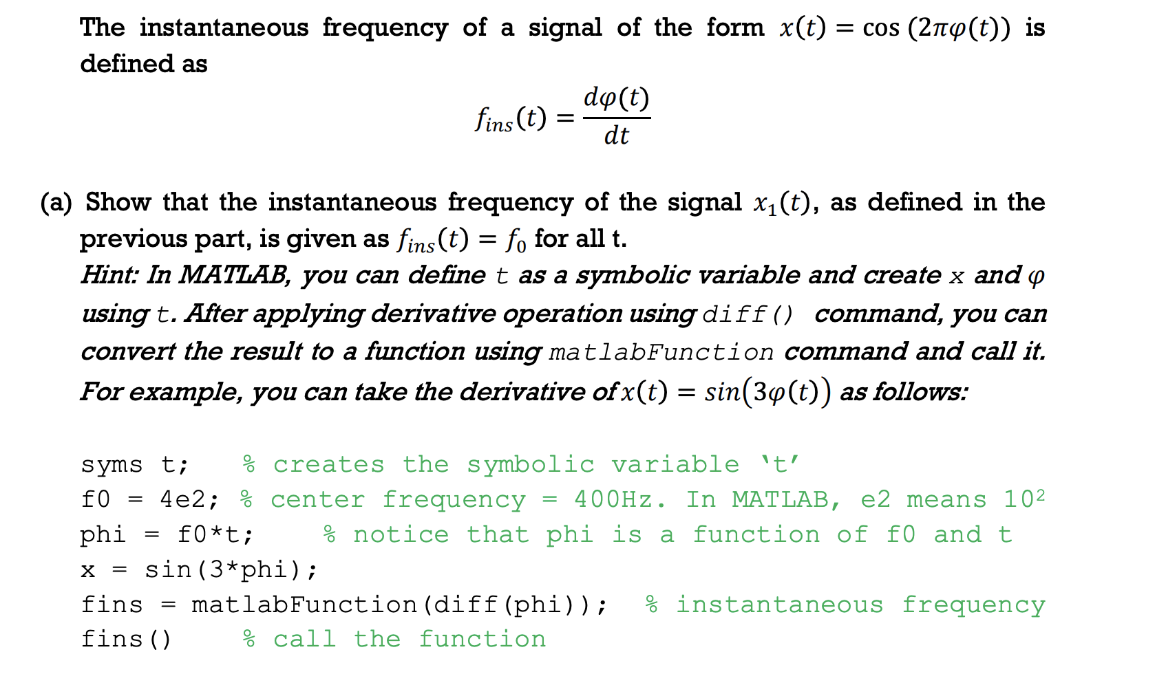 The instantaneous frequency of a signal of the form | Chegg.com