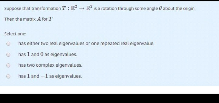 Solved Suppose that transformation T:R? → R2 is a rotation | Chegg.com