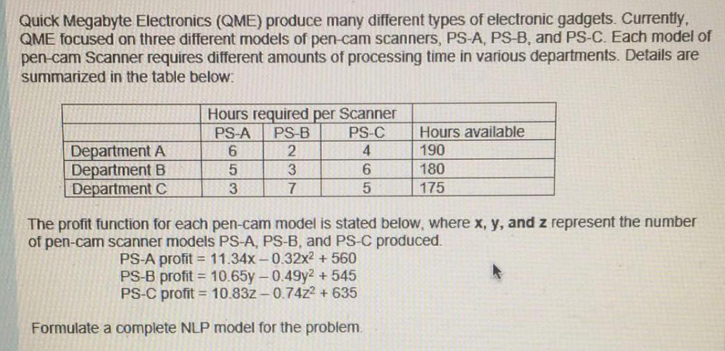 Solved Quick Megabyte Electronics (QME) produce many | Chegg.com