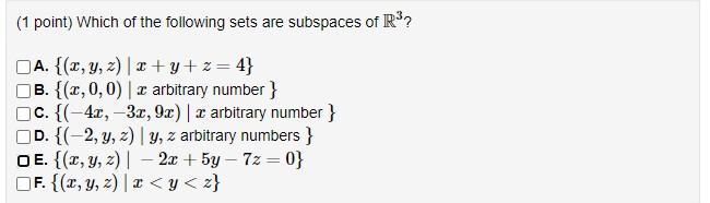 Solved ( 1 point) Which of the following sets are subspaces | Chegg.com