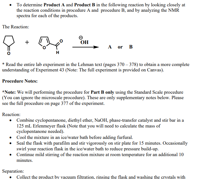Solved To determine Product A and Product B in the following | Chegg.com