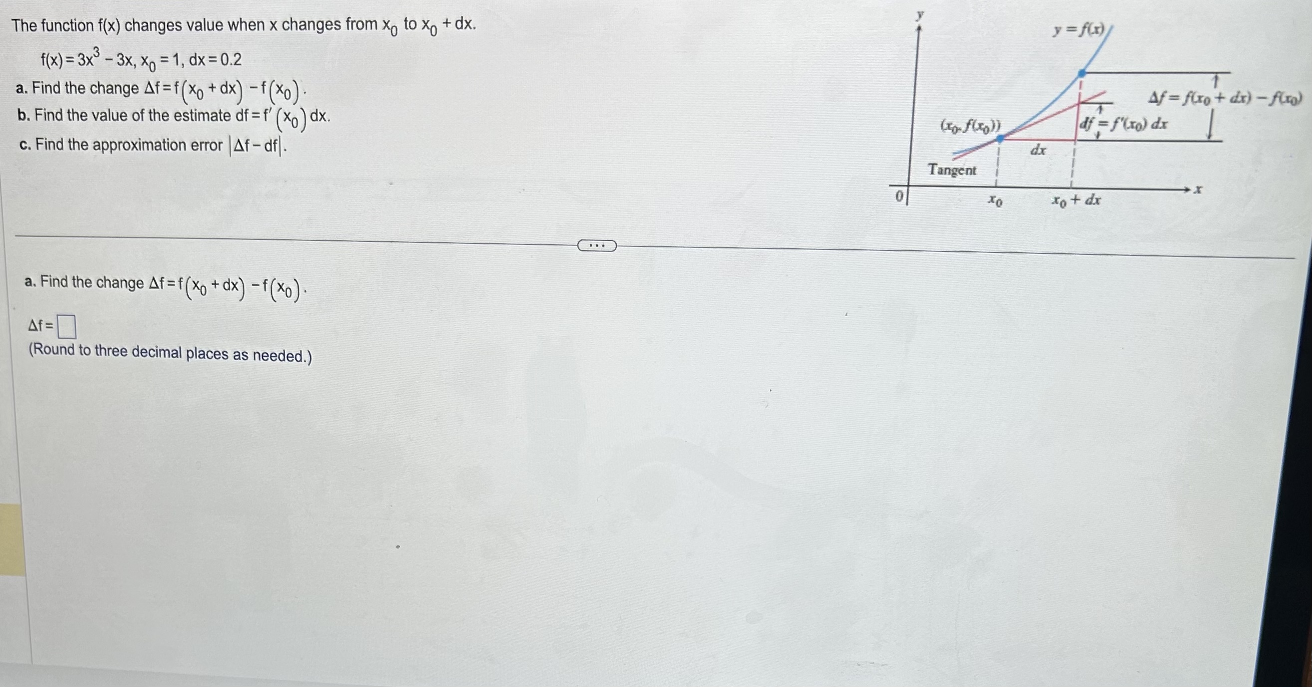 Solved The function f(x) ﻿changes value when x ﻿changes from | Chegg.com