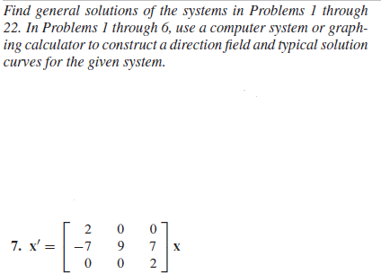 Solved Find general solutions of the systems in Problems 1 | Chegg.com