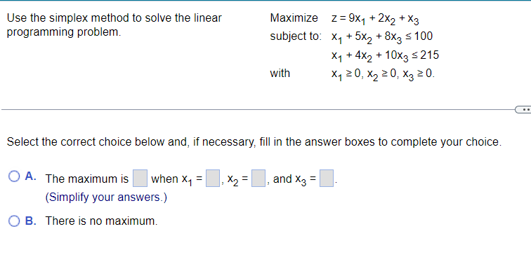Solved Use the simplex method to solve the linear | Chegg.com