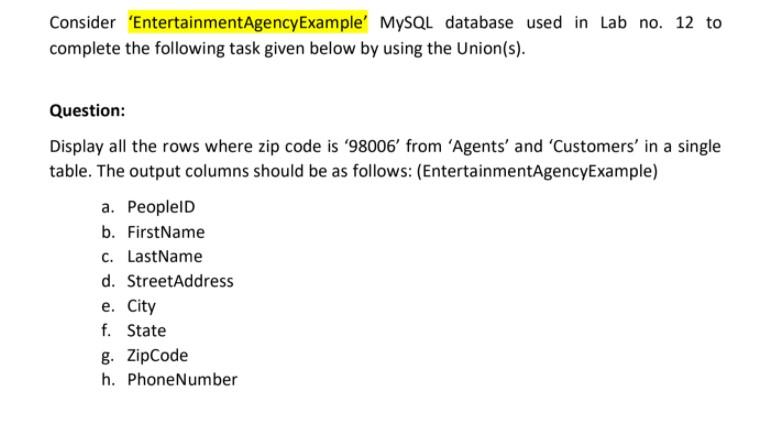 Consider 'EntertainmentAgencyExample' MySQL database | Chegg.com