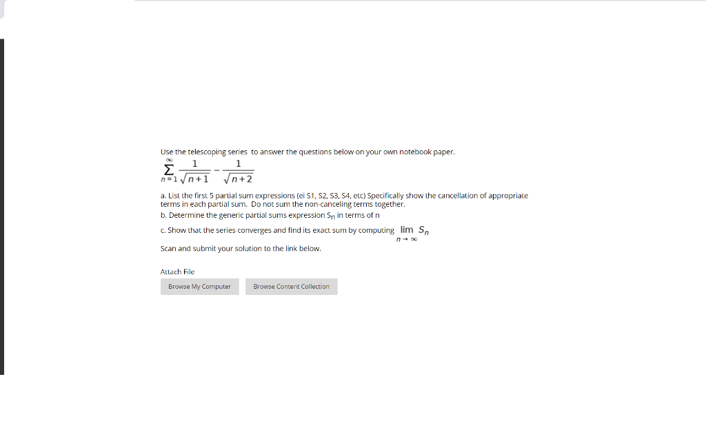 Solved Use the telescoping series to answer the questions | Chegg.com