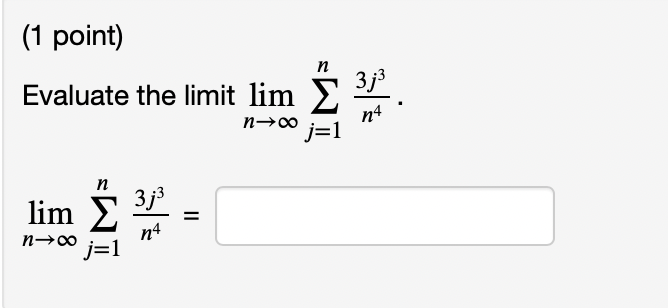 Solved (1 ﻿point)Evaluate the limit | Chegg.com