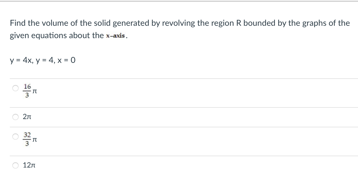 Solved Find the volume of the solid generated when the | Chegg.com