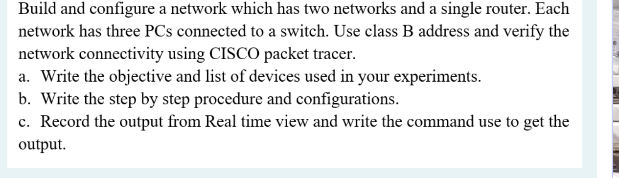 Solved Build and configure a network which has two networks | Chegg.com