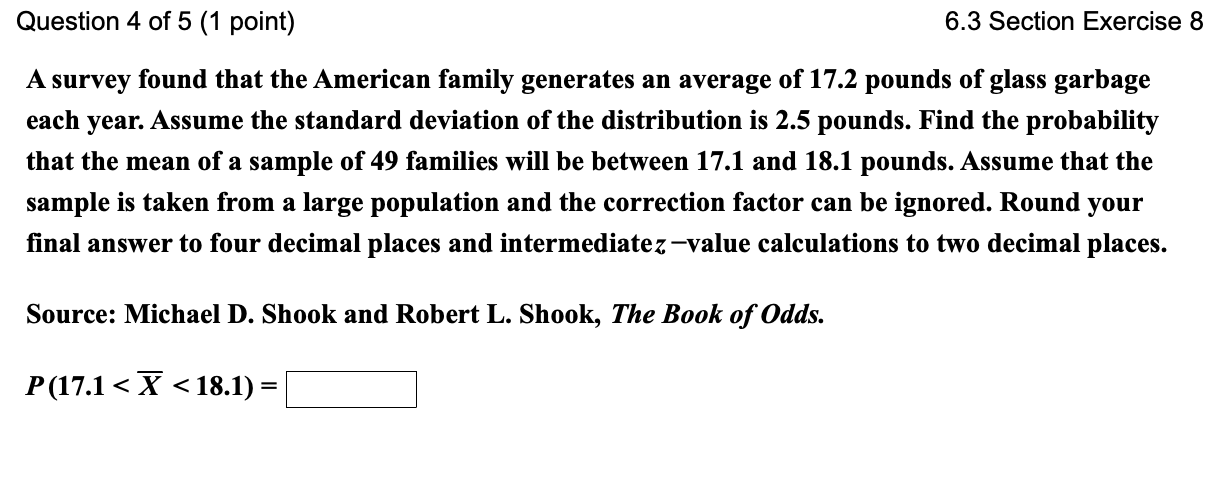 Solved Question 4 of 5 (1 point) 6.3 Section Exercise 8 A | Chegg.com