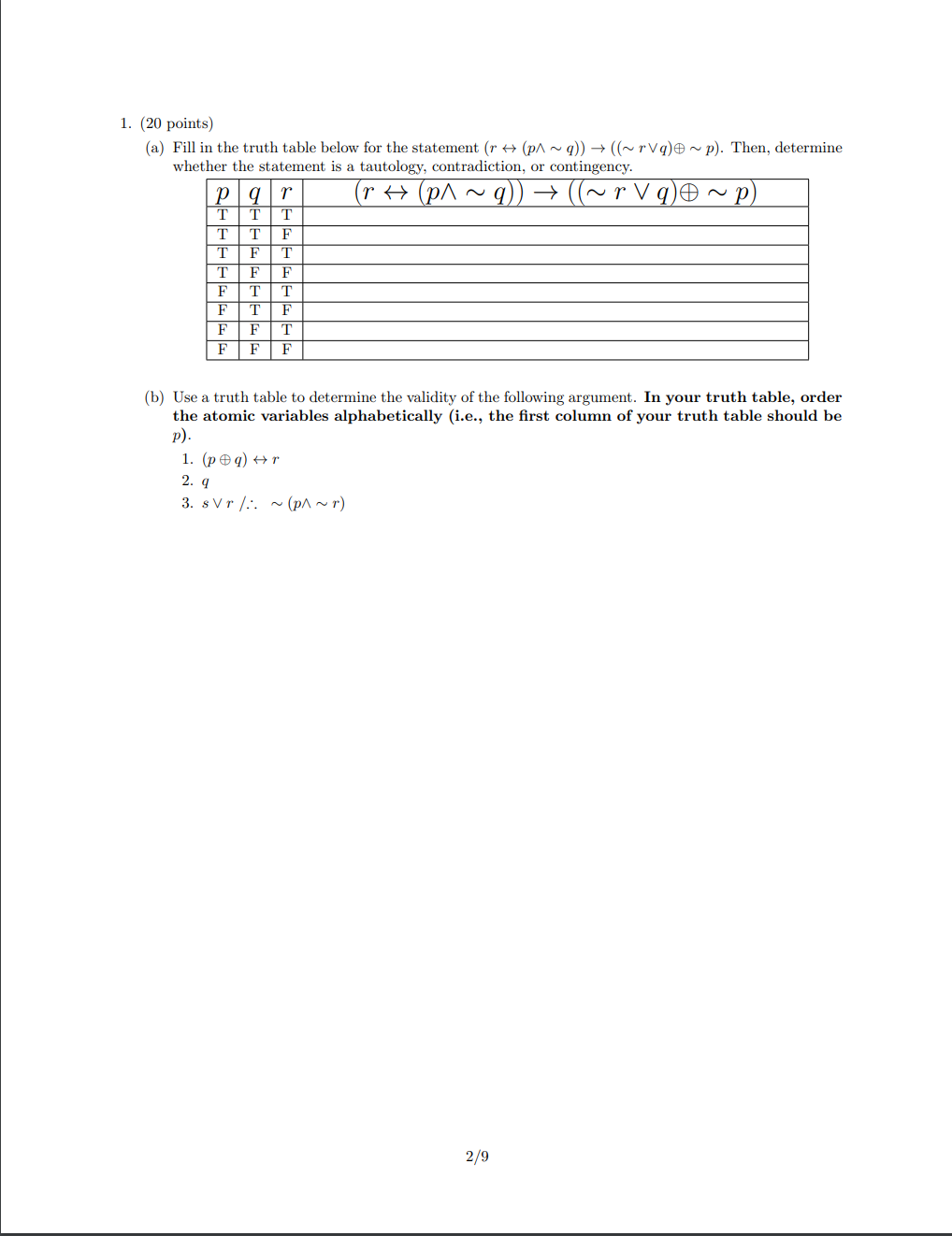 Solved 1. (20 points) (a) Fill in the truth table below for | Chegg.com