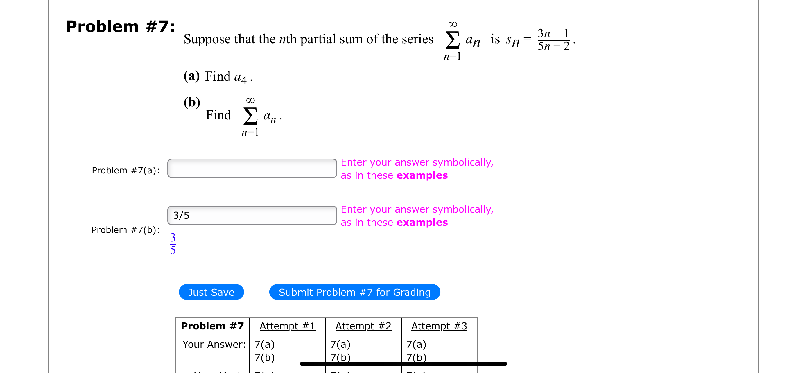 Solved Problem #7:Suppose that the nth partial sum of the | Chegg.com