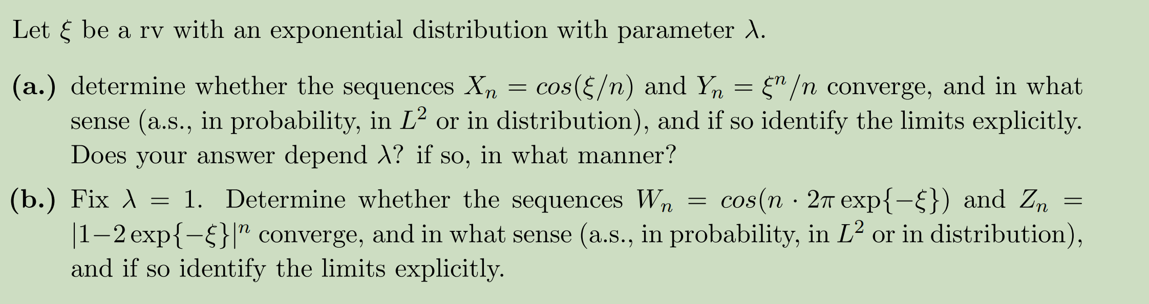 Solved Let ξ be a rv with an exponential distribution with | Chegg.com