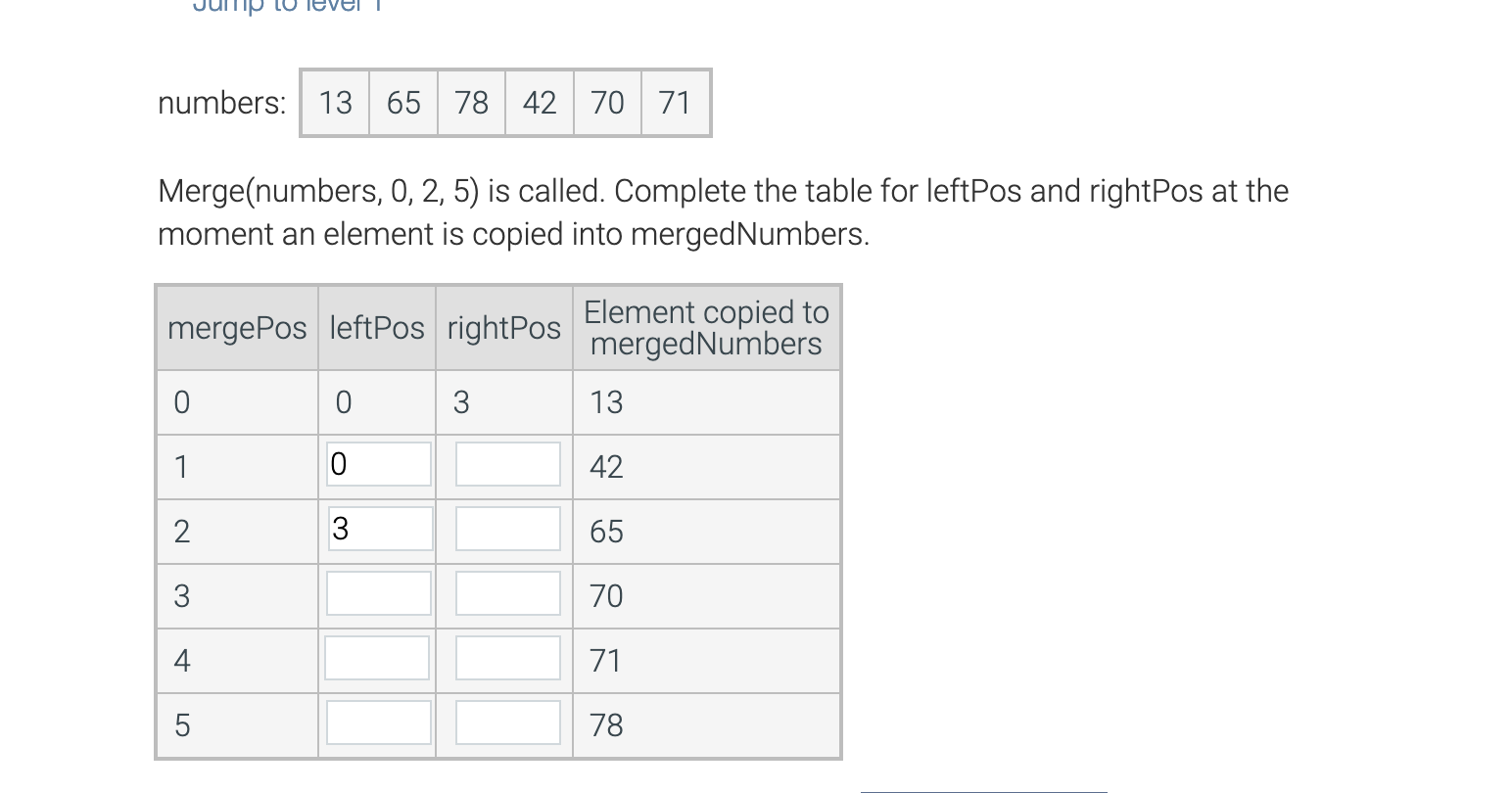 Solved Merge(numbers, 0,2,5) is called. Complete the table | Chegg.com