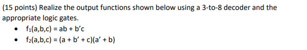 Solved (15 points) Realize the output functions shown below | Chegg.com
