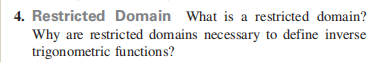 Solved 4. Restricted Domain What is a restricted domain? Why | Chegg.com