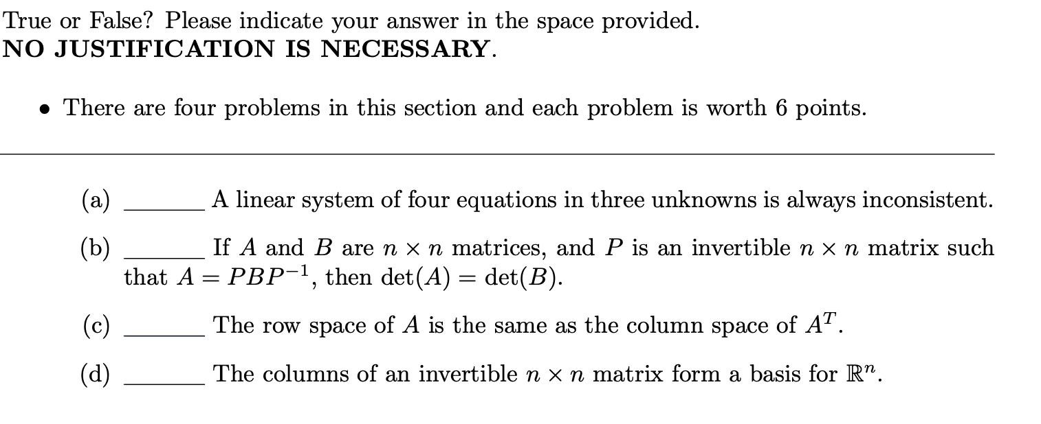Solved True or False? Please indicate your answer in the | Chegg.com