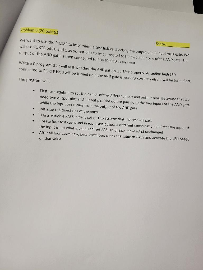 Solved Problem 6 (20 points) We want to use the PIC18F to | Chegg.com
