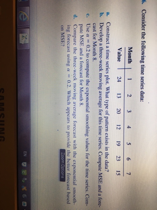 Solved 6. Consider the following time series data: Month 1 2 | Chegg.com