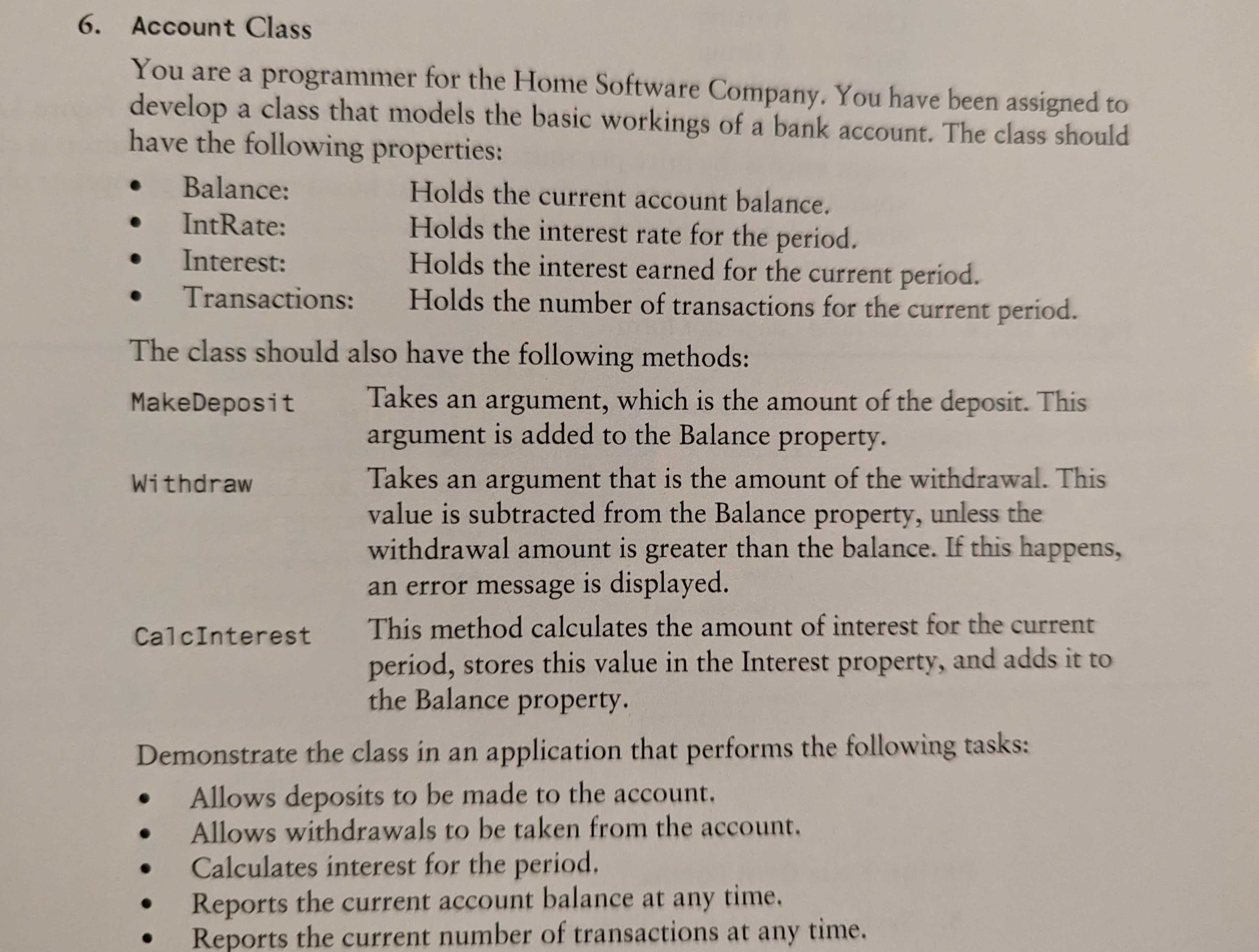 Solved 6. Account Class You are a programmer for the Home | Chegg.com